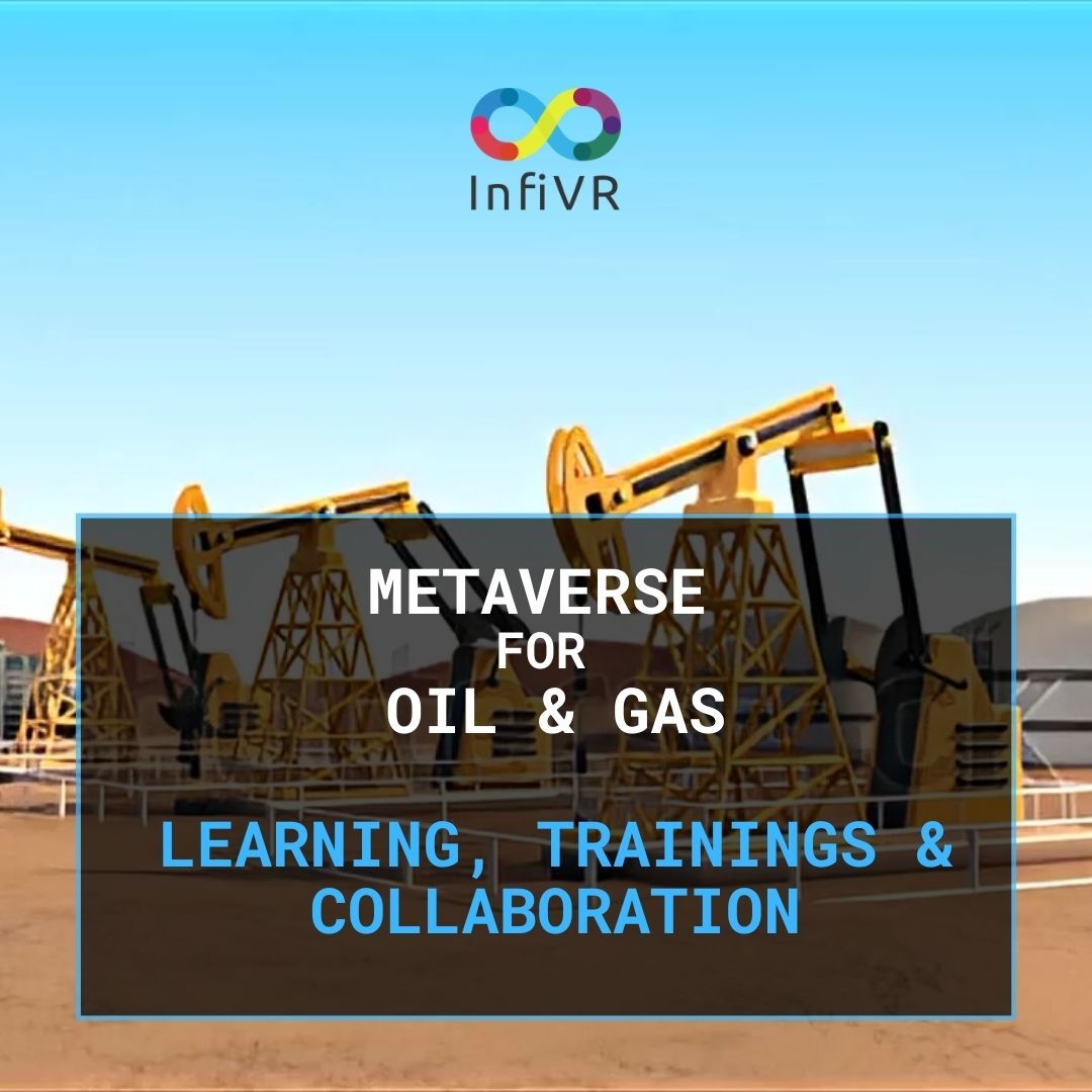 Best AR/VR Solutions in Oil & Gas Sector || InfiVR